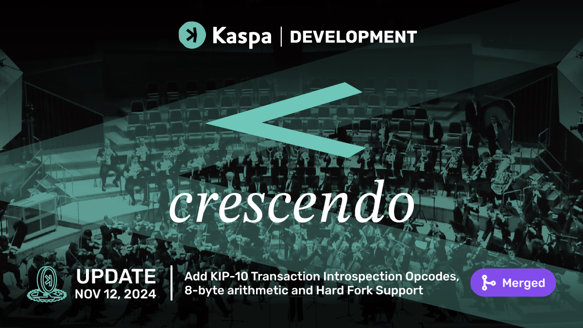 The Official Kaspa X Profile: ⚙️Development Update! 🔥PR: Add KIP-10 Transaction Introspection ...